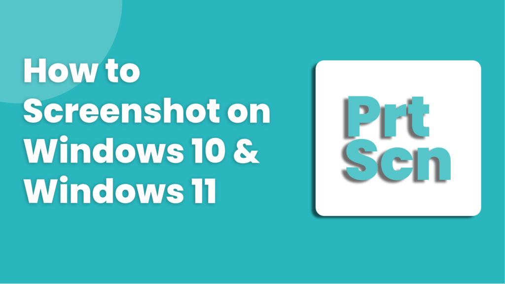How to Screenshot on Windows 10 and Windows 11 in 2023 - Digital Day's ...